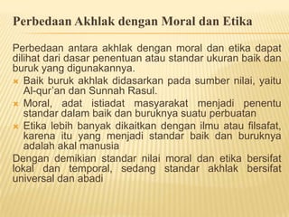 Akhlak, Moral, dan Etika dalam Islam | PPTX