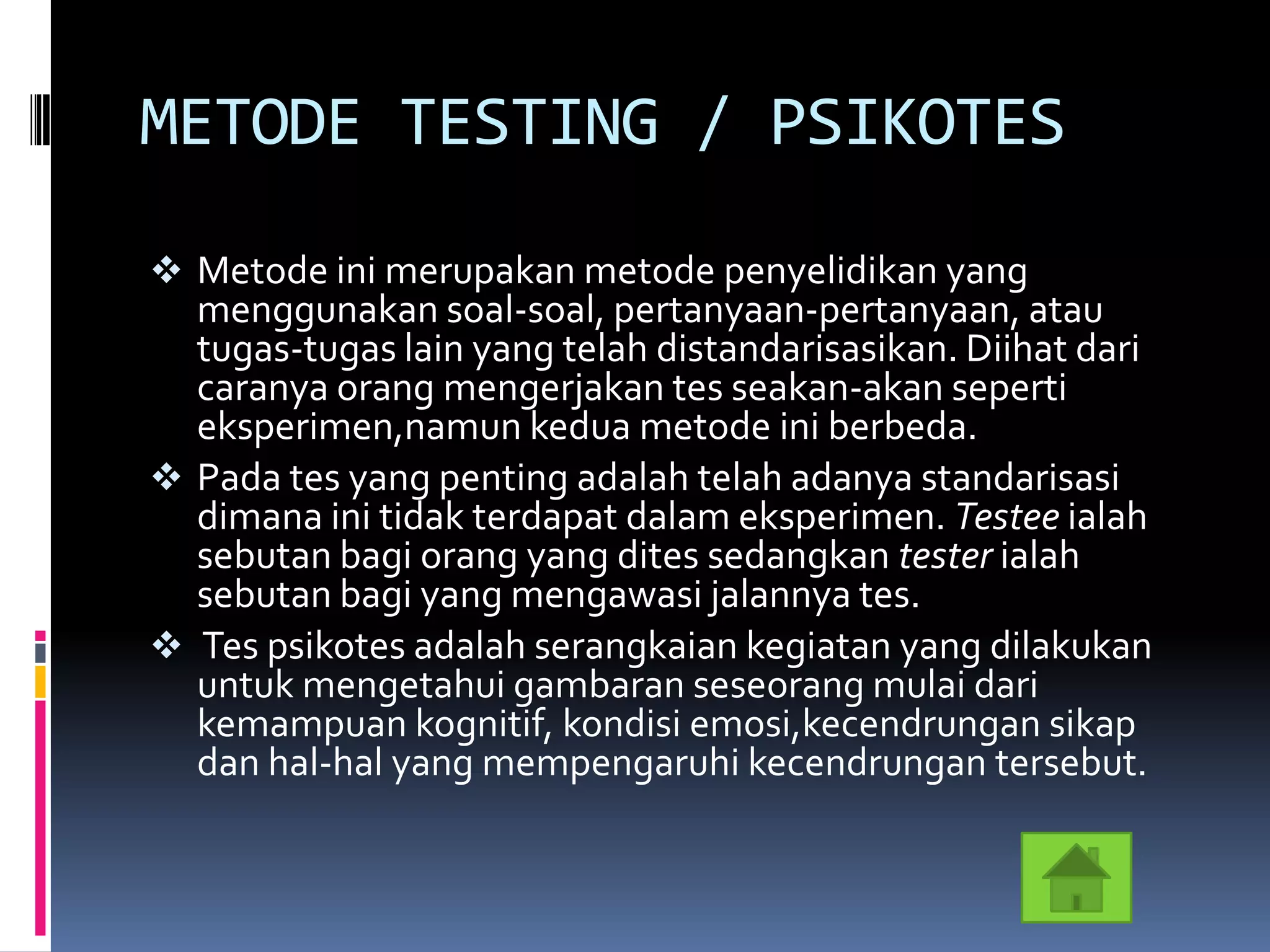 Metode Testing atau Psikotes (Psikologi Umum) | PPTX