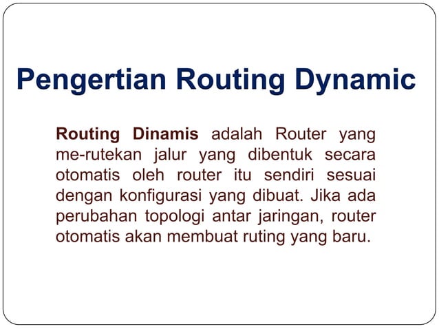 Presentasi Routing Dynamic | PPT