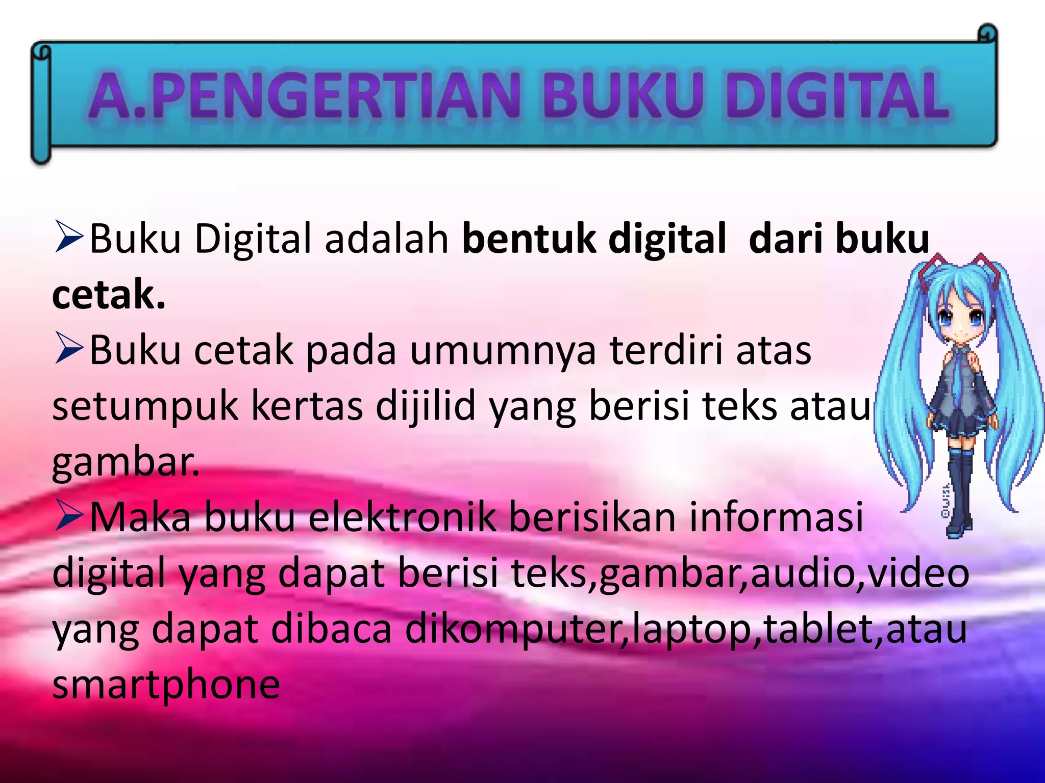 Pengertian, fungsi, dan format buku digital | PPTX