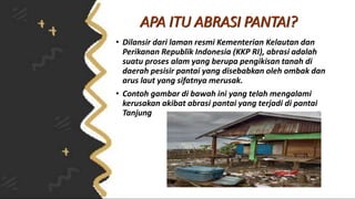 kelompok 1 (abrasi pantai) pendidikan tanggap bencana.pptx