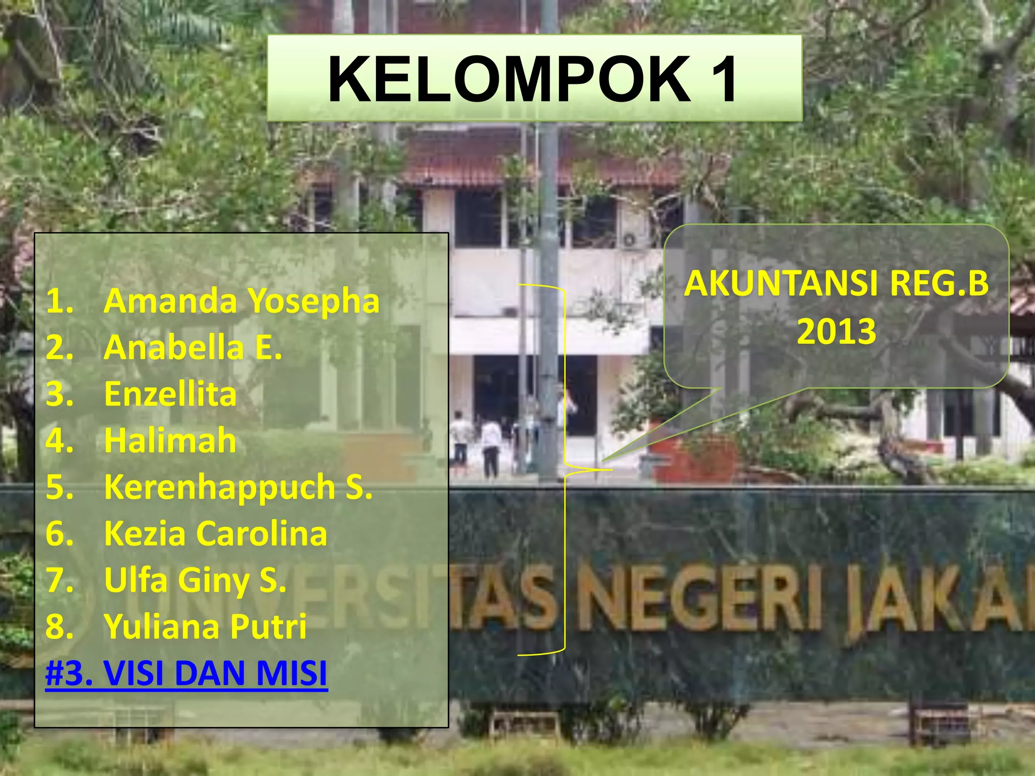 PPT HMJ Akuntansi UNJ - Kelompok 1 akb 13 | PPTX