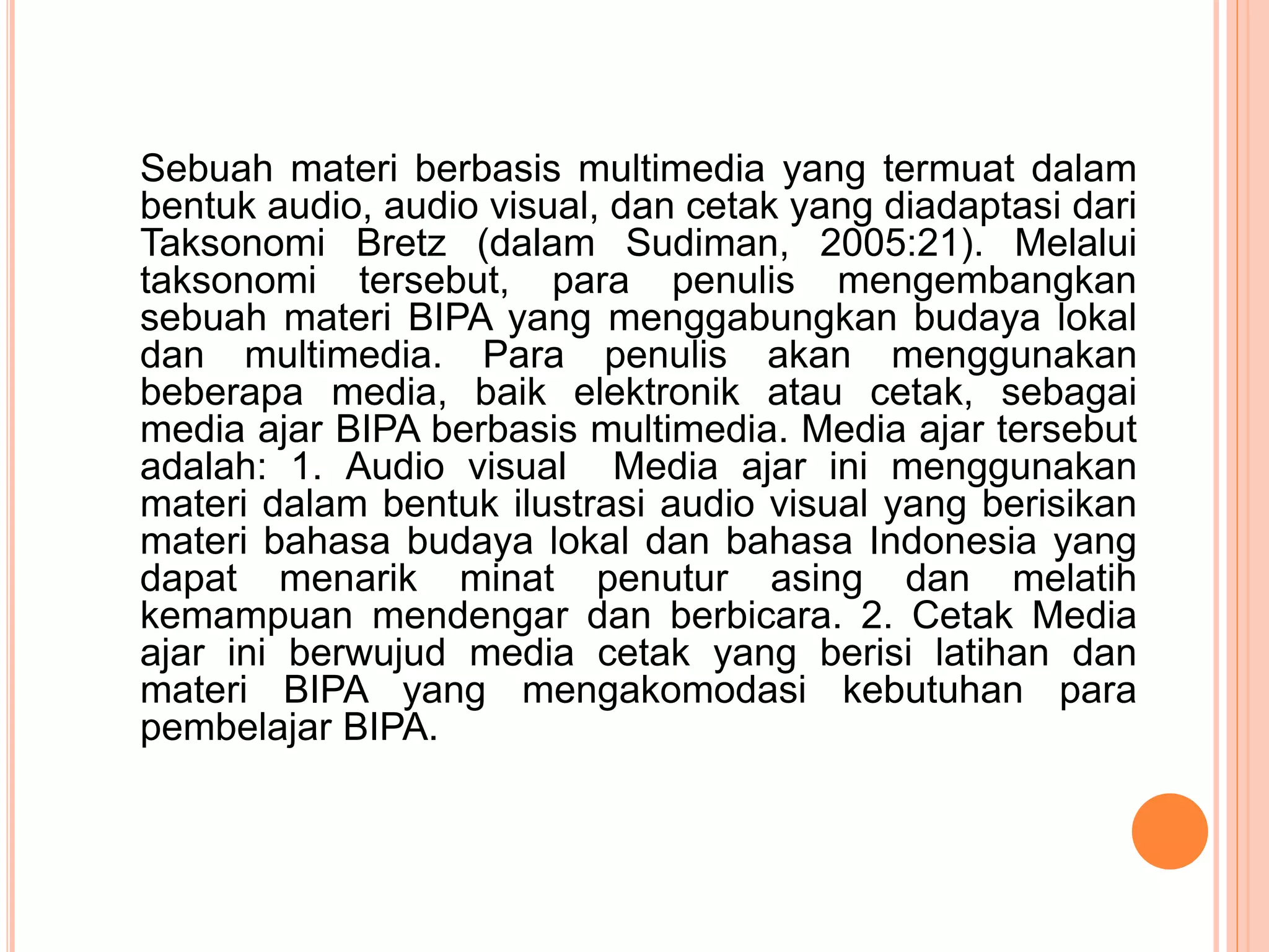 desain pembelajaran BIPA - Bahasa indonesia penutur asing | PPTX