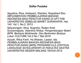 desain pembelajaran BIPA - Bahasa indonesia penutur asing | PPTX