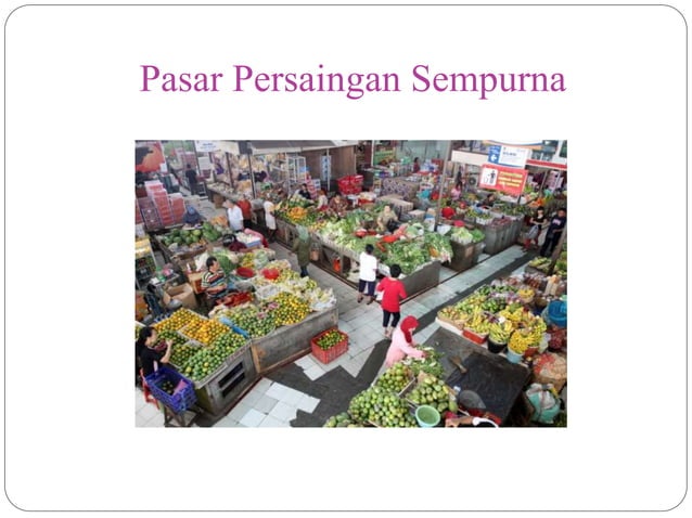 Ekonomi - Pasar Persaingan Sempurna | PPT