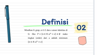 MATEMATIKANLANJUT, GRUP SIKLIK (CONTOH SOAL DAN TEOREMA) | PPTX