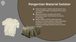 Material Isolator pada Materi Kimia Anorganik | PPTX