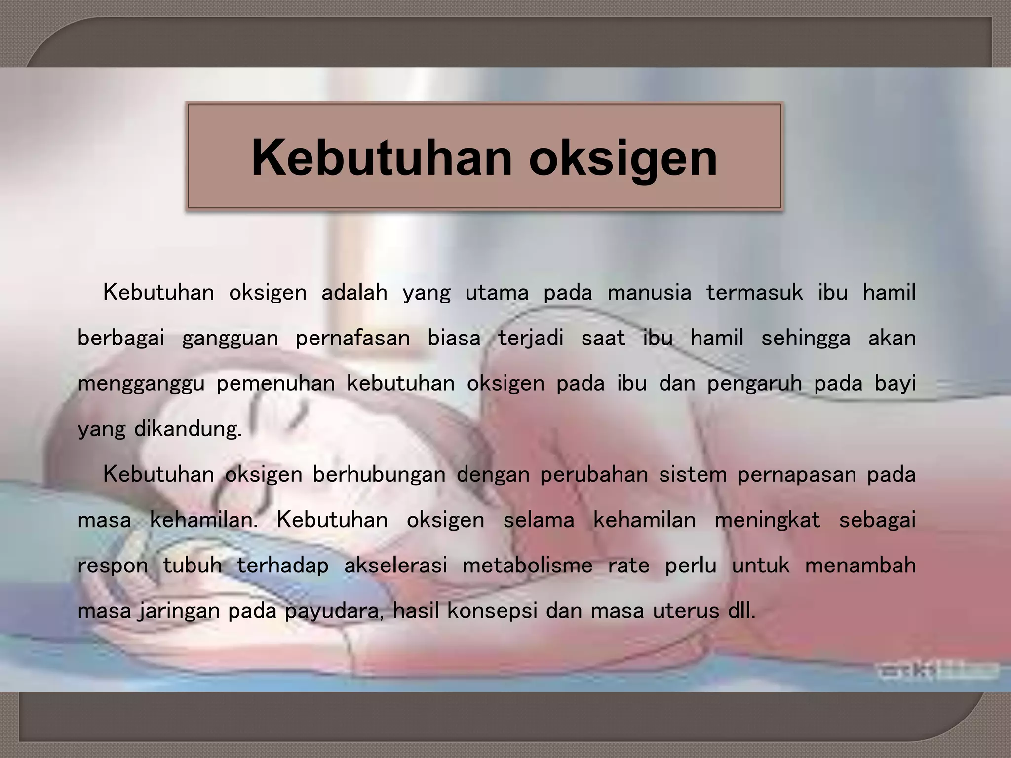 kebutuhan oksigen | PPTX