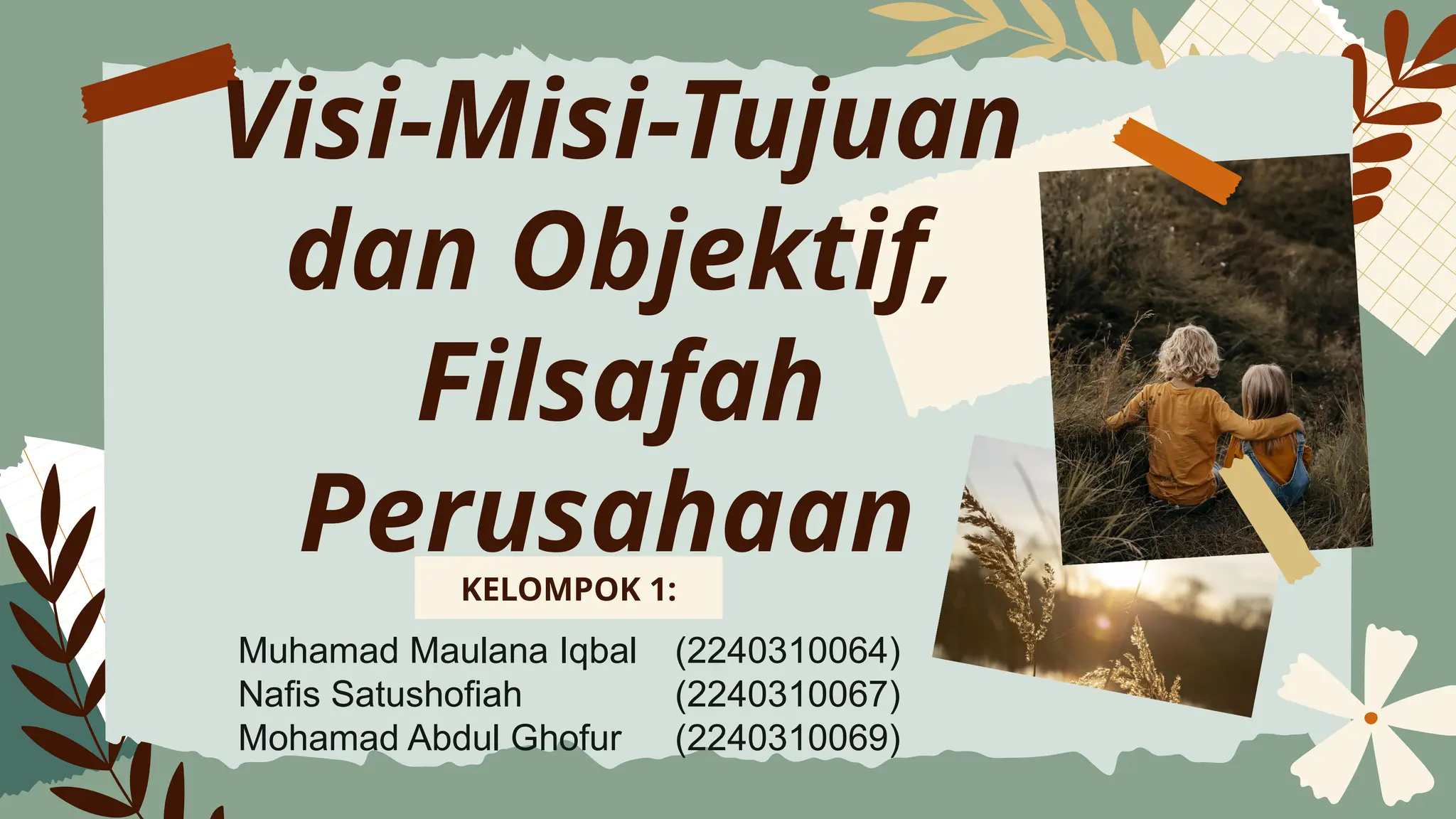 kelompok 1 manajemen strategi (1).pptx Visi Misi Tujuan dan Objektif ...
