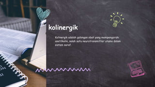 kelompok 1 obat kolinergik.pptx
