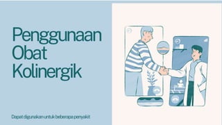 kelompok 1 obat kolinergik.pptx