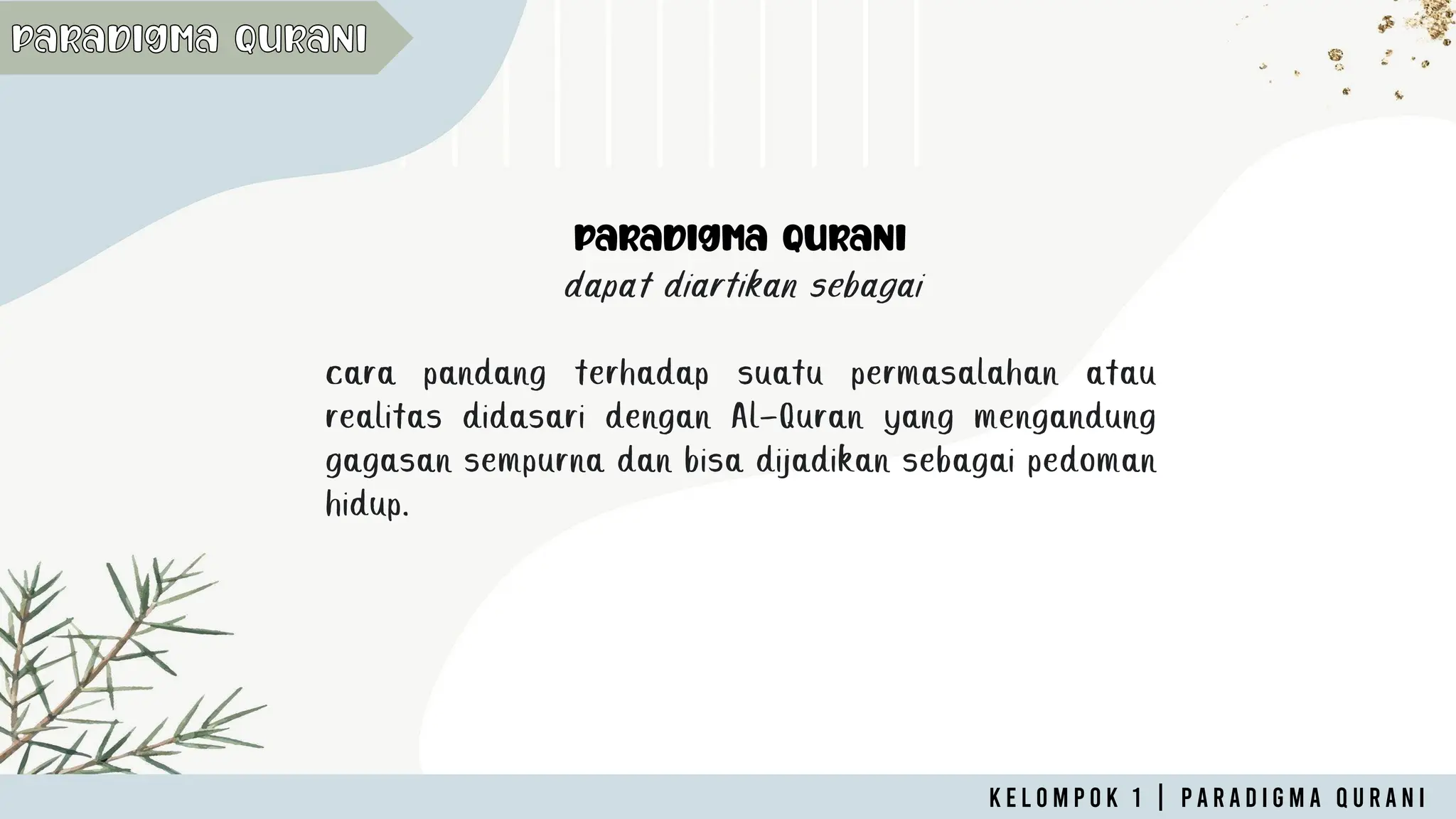Presentation of Paradigma Qurani in Agama Islma Subject | PPT