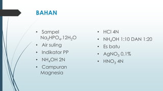 Penetapan Kadar Posfat dalam Dinatrium Hidrogenfosfat | PPTX