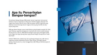 Perserikatan Bangsa-bangsa (PBB) (Presentasi) [ID] | PDF