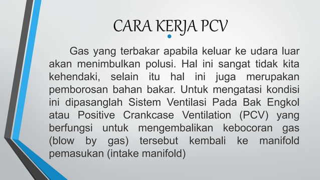 POSITIVE CRANKCASE VENTILATION SYSTEM (PVC).pptx