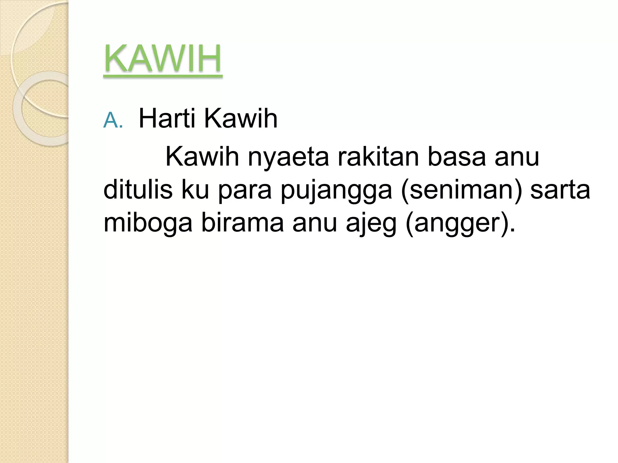 KAWIH BASA SUNDA | PPTX