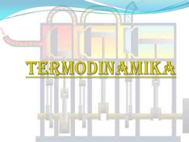 Fisika TERMODINAMIKA | PPTX