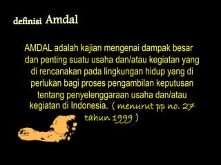 IPA AMDAL BIDANG KESEHATAN | PPTX