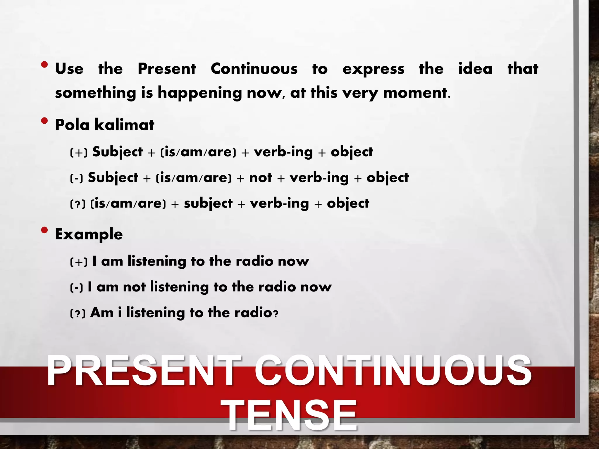 Present Tense: Simple and Continuous | PPTX