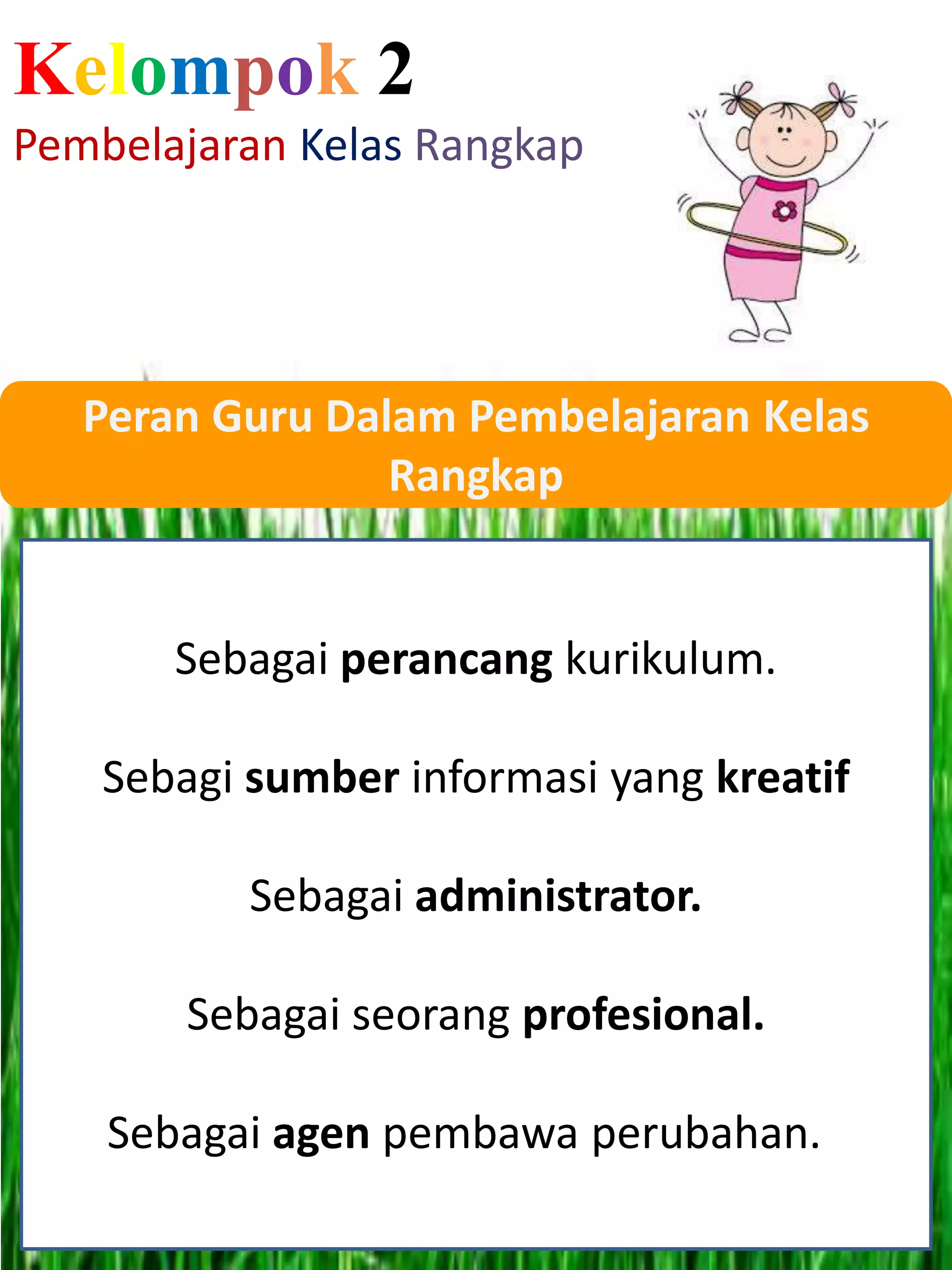 pembelajaran kelas rangkap | PPTX