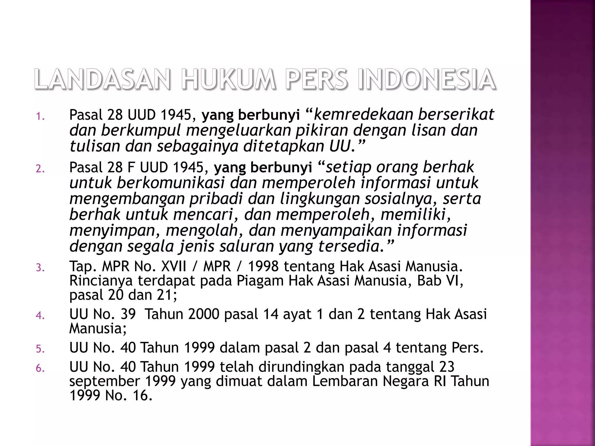 Landasan Hukum Pers di Indonesia | PPTX