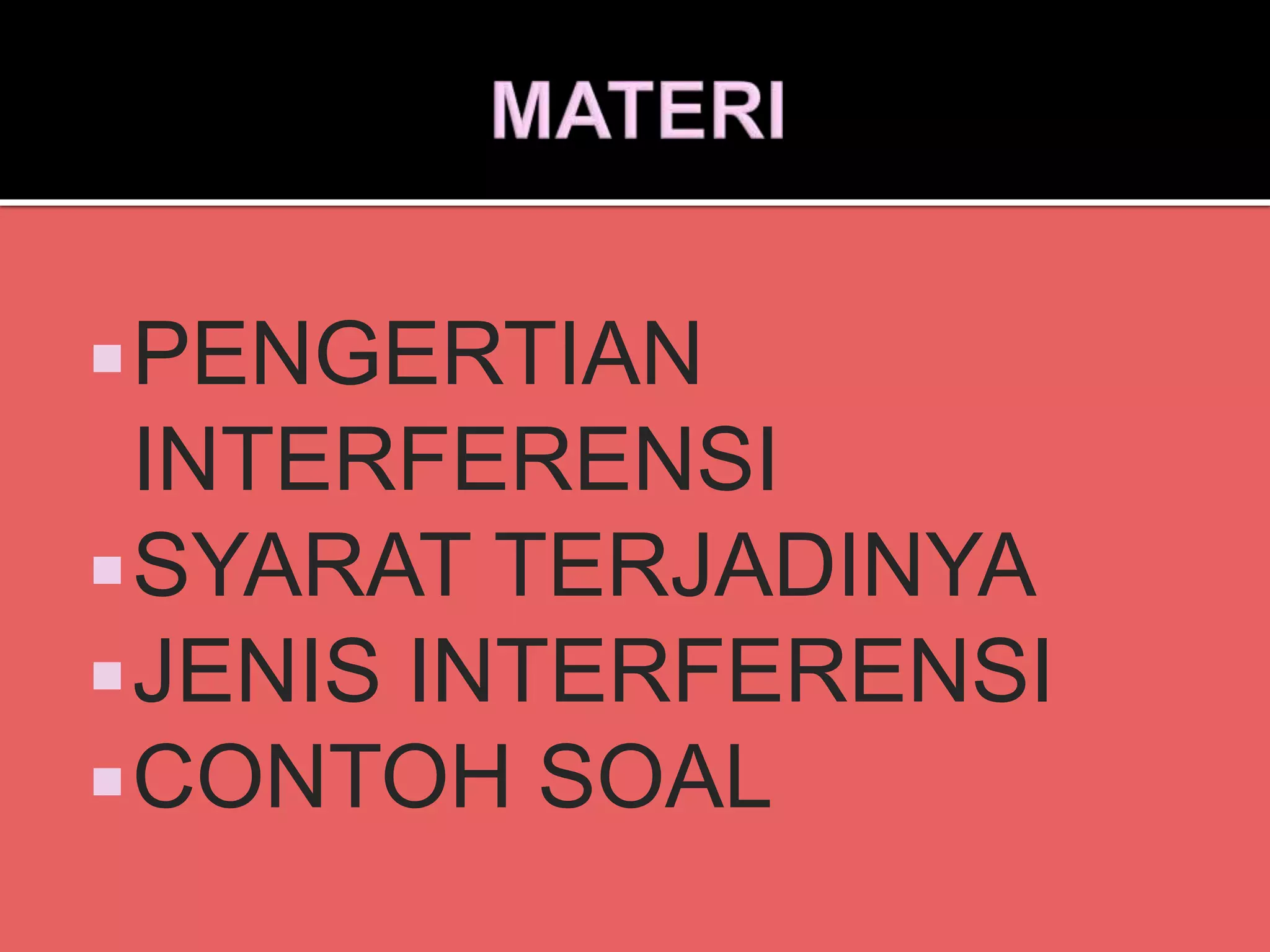 interferensi cahaya | PPTX