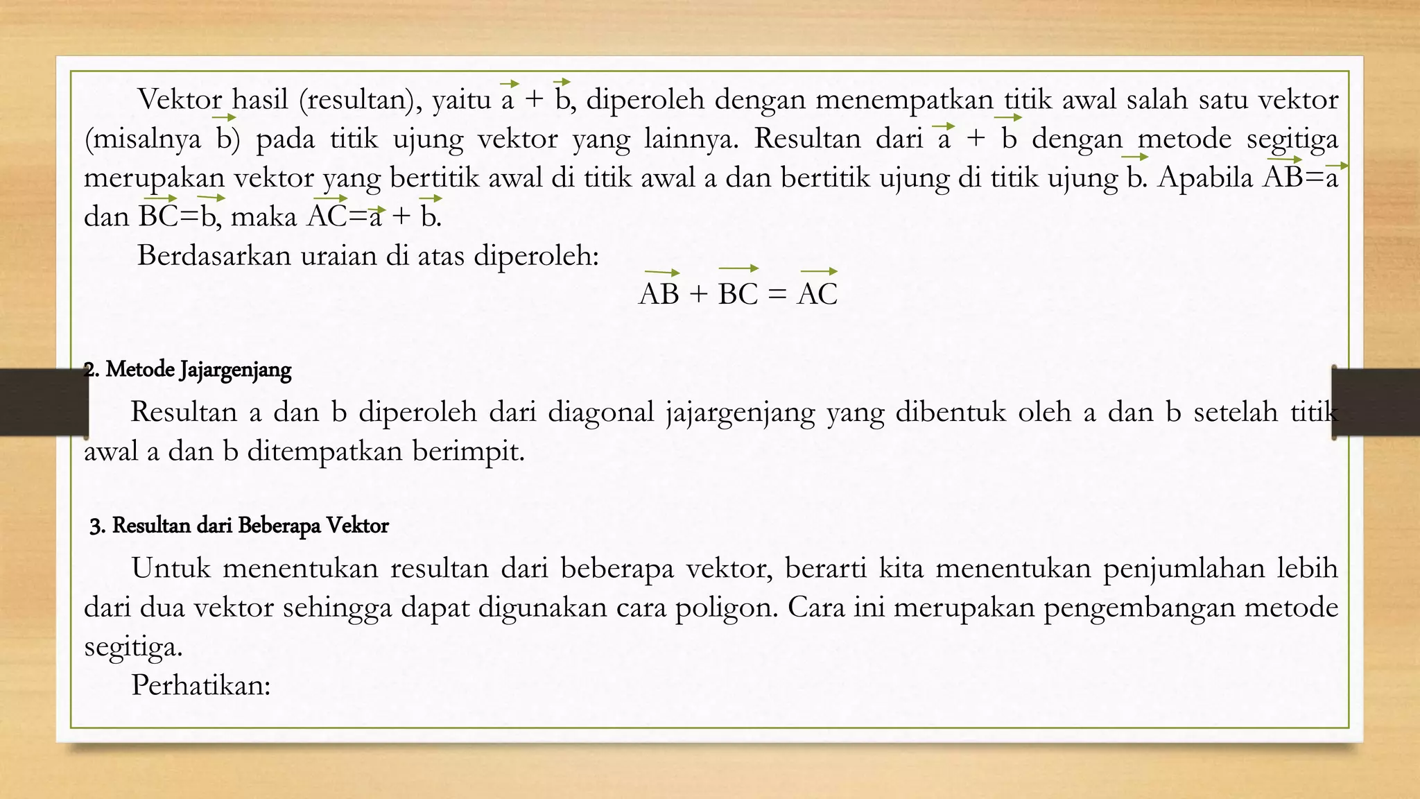 3.1 Pengertian Dasar Vektor dan OperasInya | PPTX