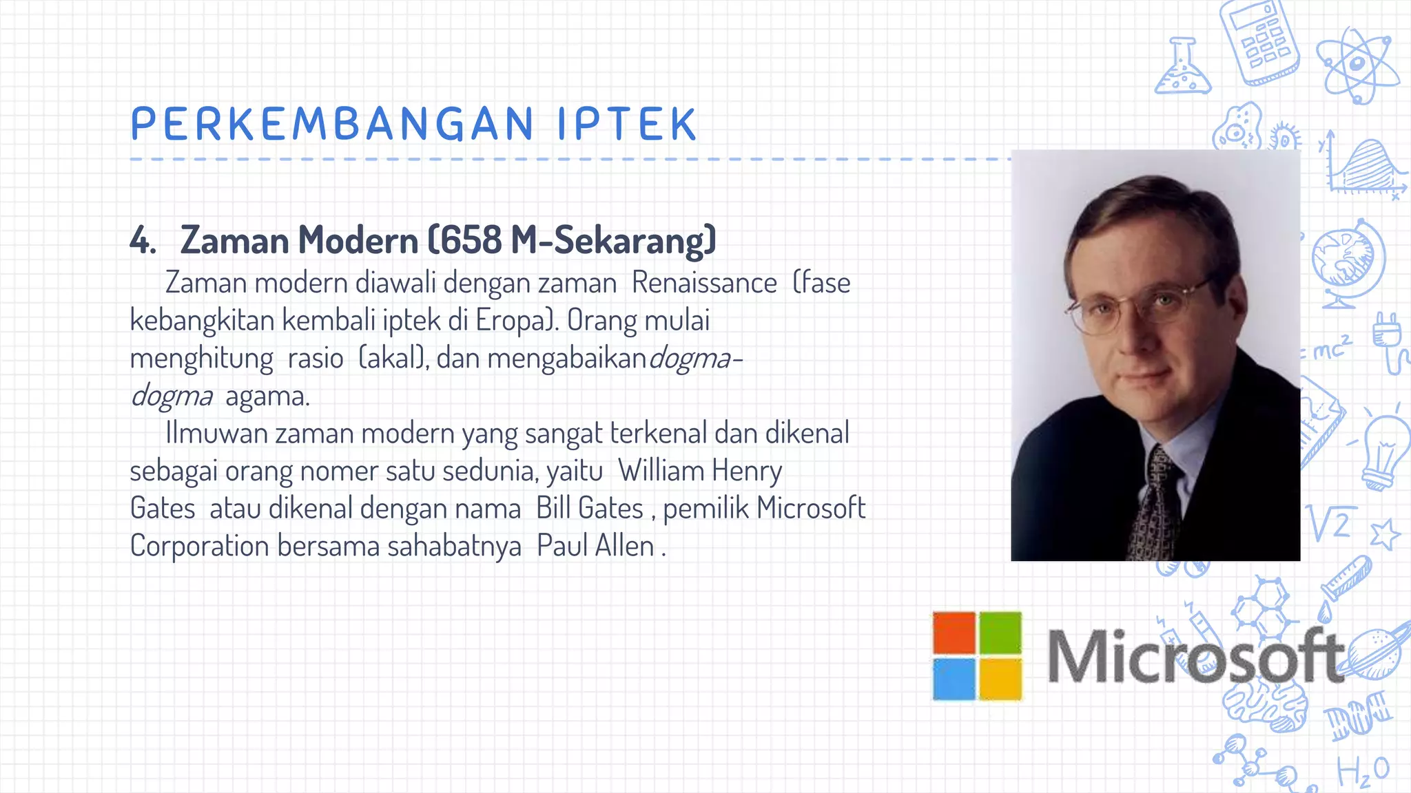 PPT Sejarah - Perkembangan IPTEK dan dampak bagi manusia | PPTX