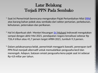 PPT latar belakang terjadinya PPN dalam sembako | PPTX