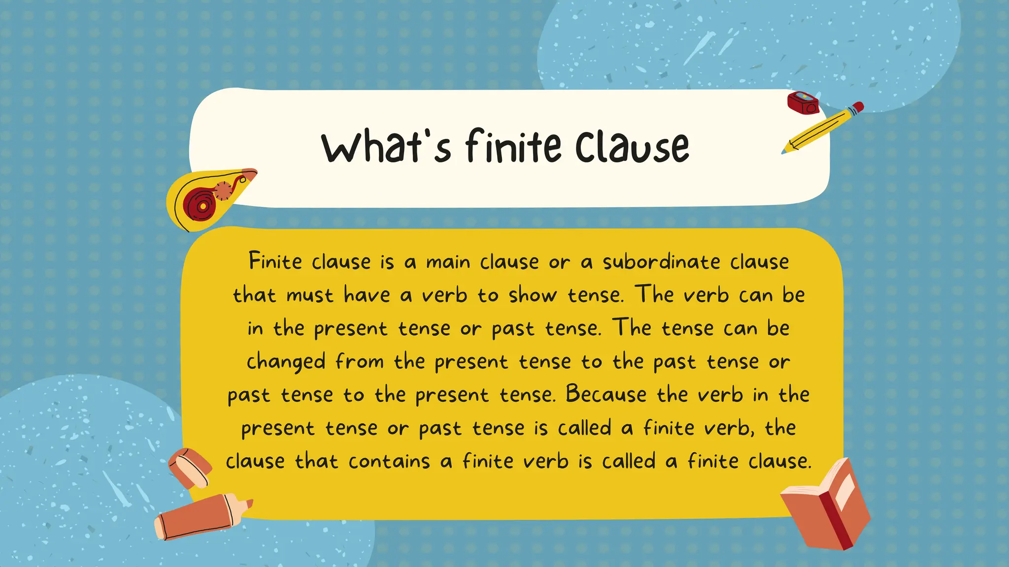 Presentation Finitie and Non Finite Clause | PPT