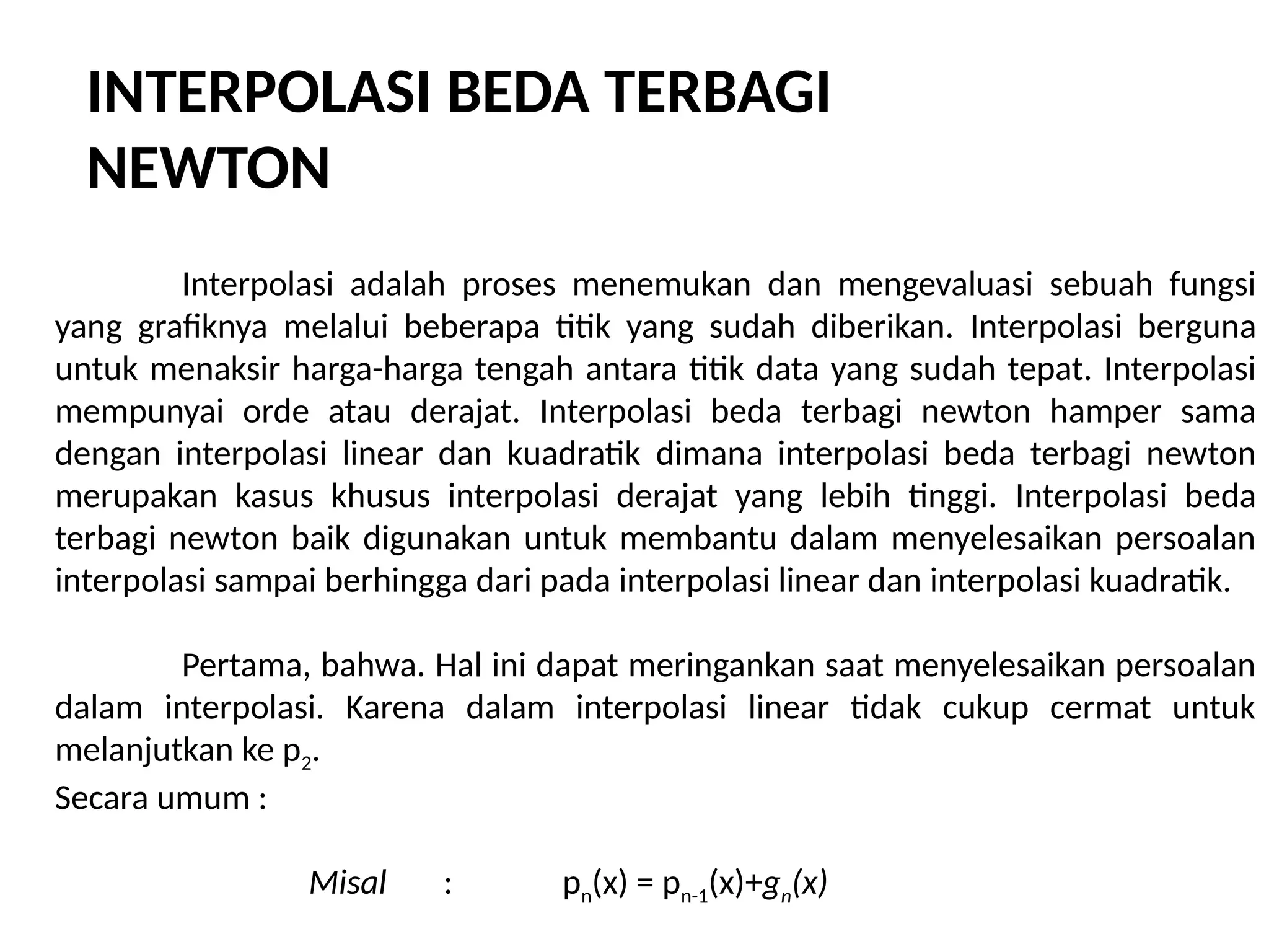 kelompok 2: INTERPOLASI BEDA TERBAGI NEWTON | PPTX