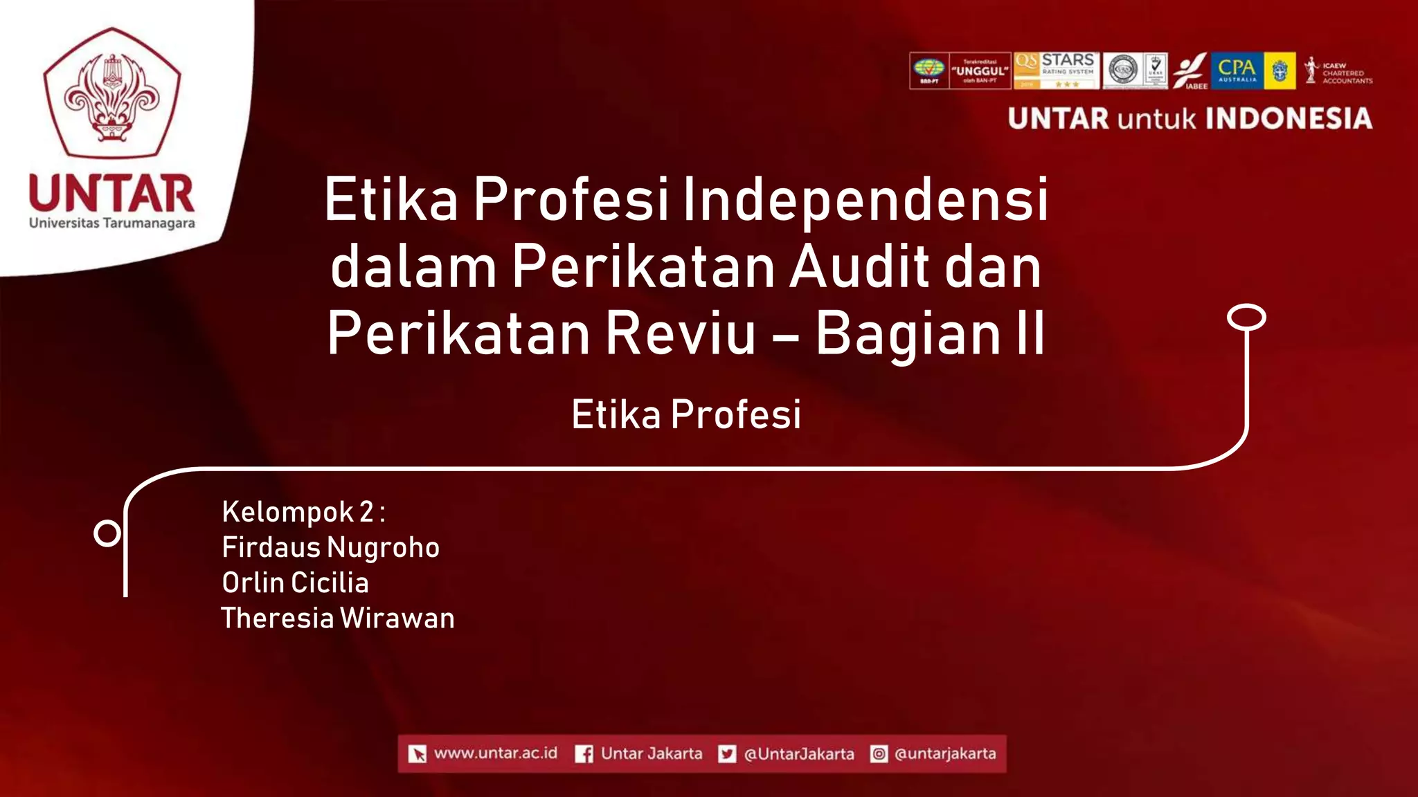 Kelompok 2 - Etika Profesi Independensi dalam Perikatan Audit dan ...