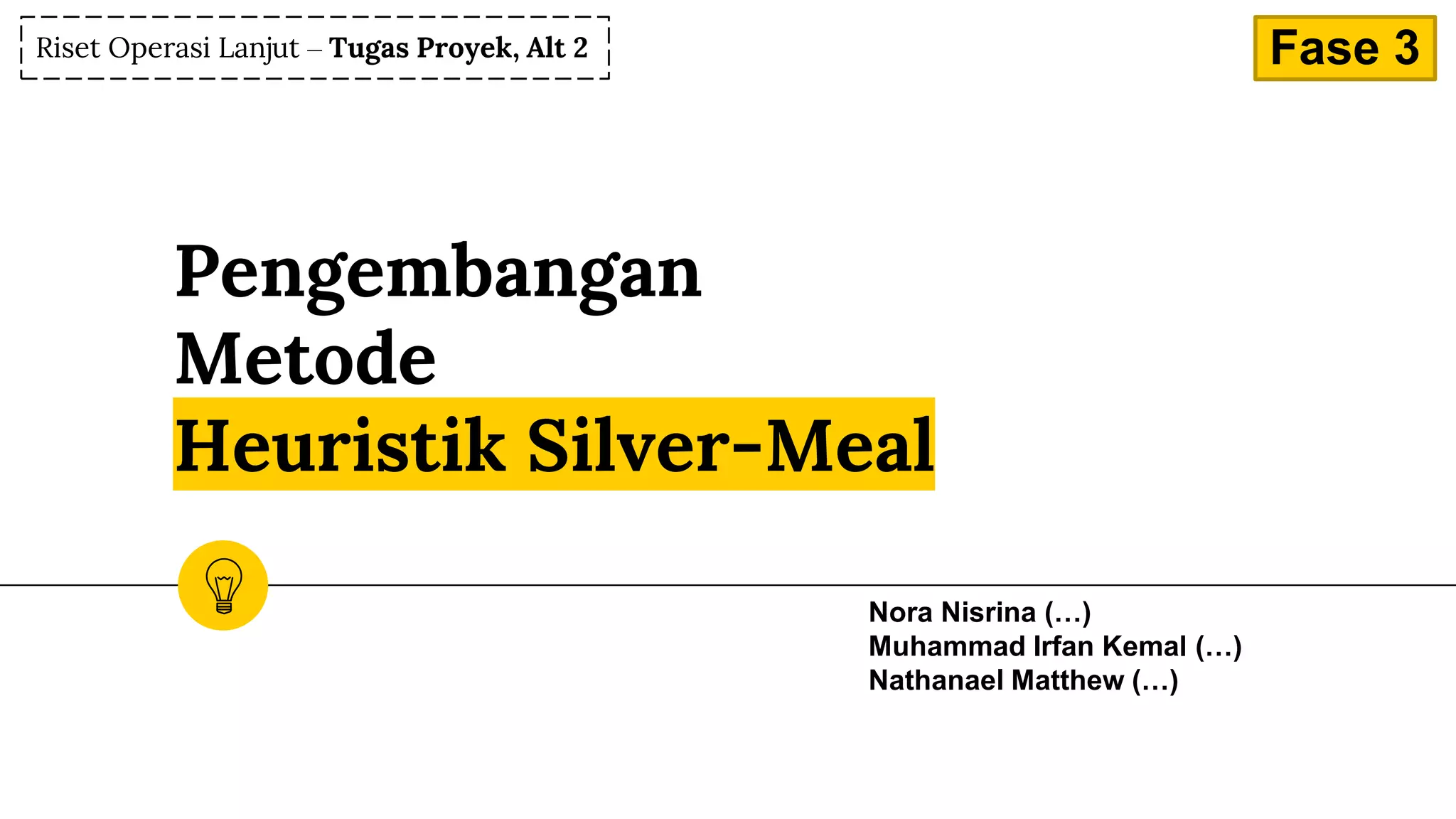 Pengembangan metode heuristik silver-meal | PDF