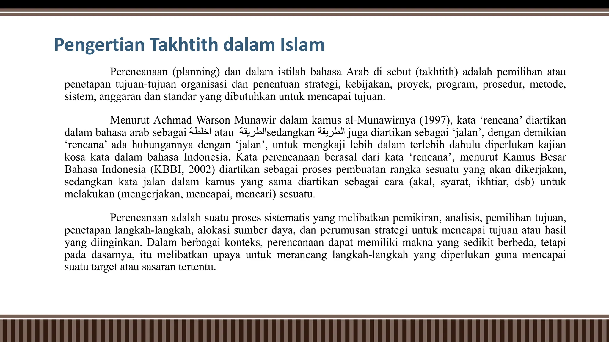 Kelompok 2 - Perencanaan (Takhtith) dalam Perspektif Islam.pptx