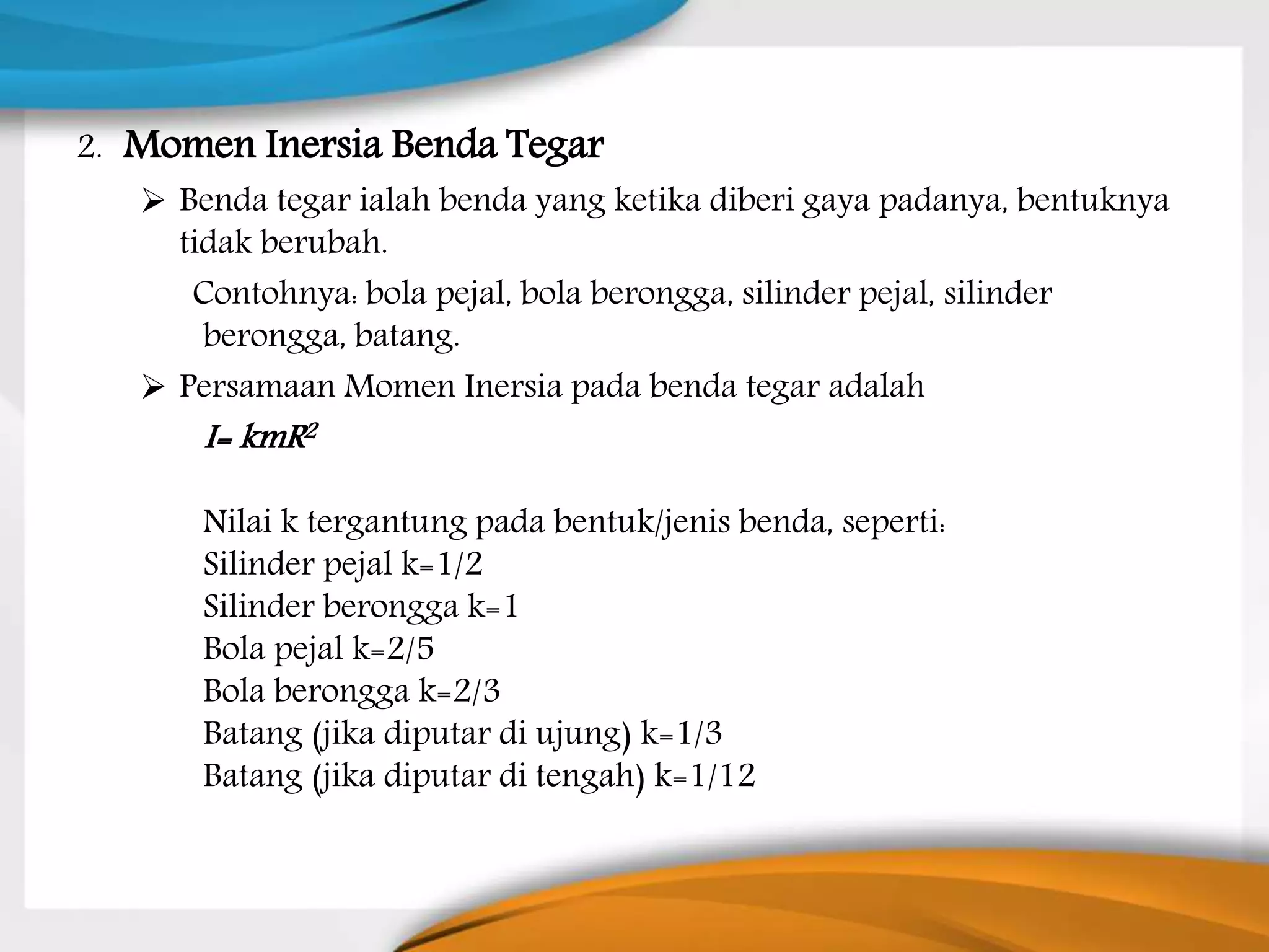 FISIKA "Momen Inersia" | PPTX