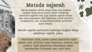 PENELITIAN SEJARAH, METODE, DAN SUMBER SEJARAH | PDF