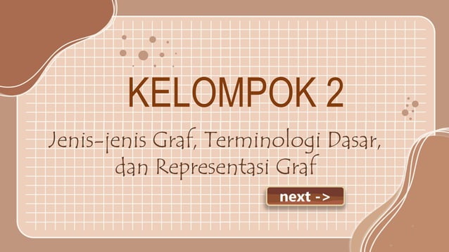 Kelompok 2 Matdis (Jenis-jenis Graf, Terminologi Dasar, dan ...