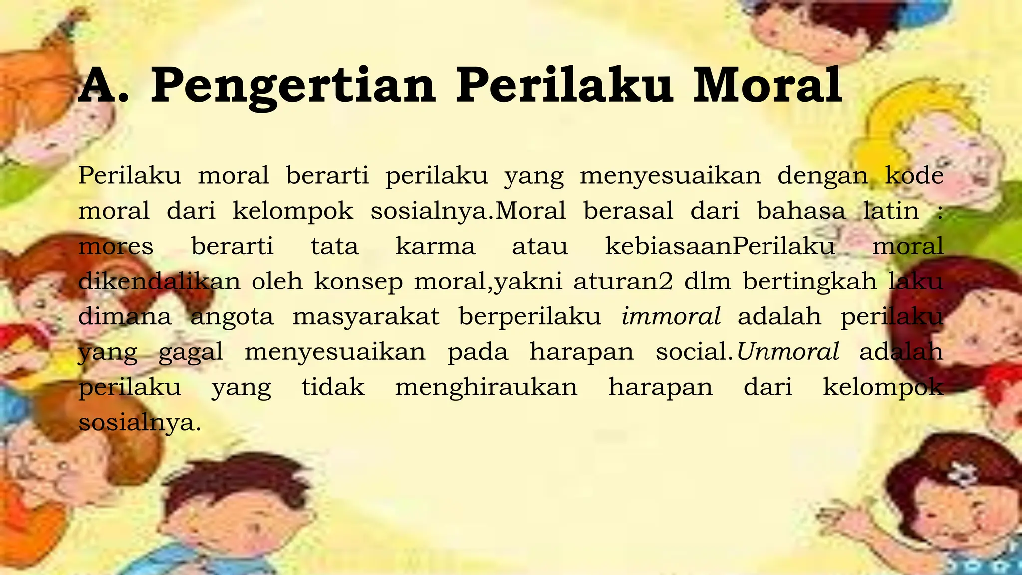 KELOMPOK 2 MODUL 3 PERKEMBANGAN MORAL DAN SOSIAL PADA ANAK USIA SEKOLAH ...