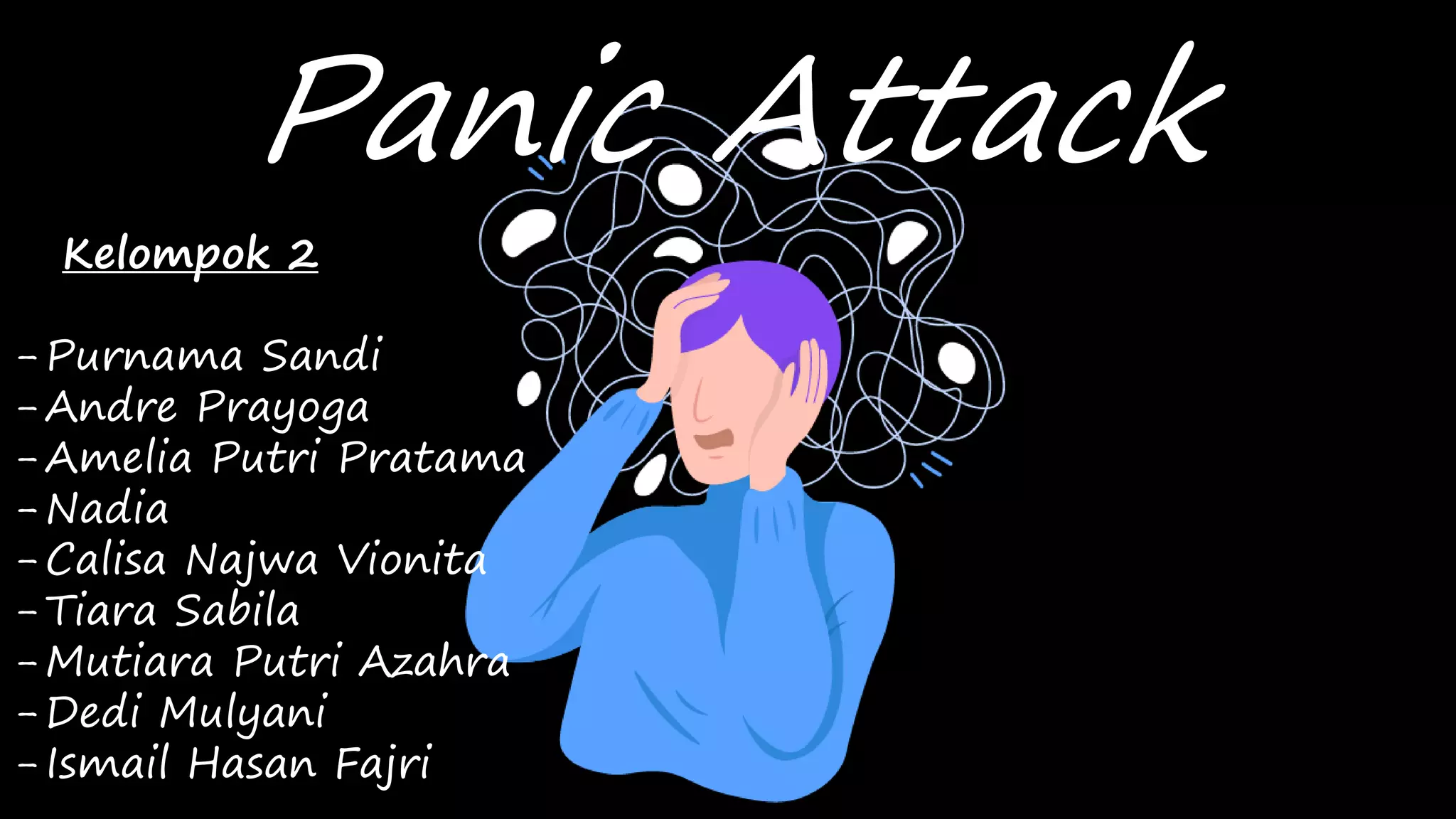 Kelompok 2 Panic attack.pptx