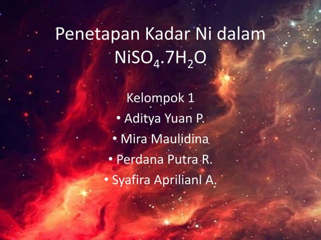 Penetapan Kadar Ni dalam Nikel Sulfat | PPTX Penetapan Kadar Ni dalam Nikel Sulfat | PPTX