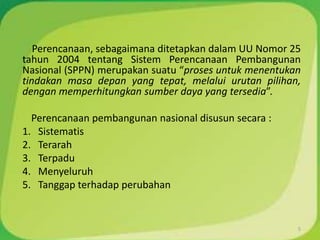 perencanaan pembangunan nasional | PPTX