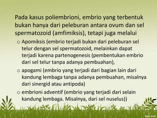 PPT Embriologi Tumbuhan - Perkembangan Embrio dan Biji | PPTX