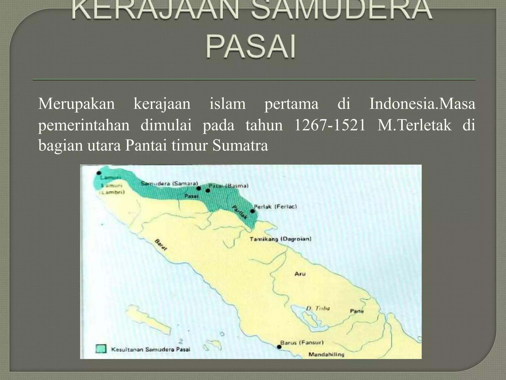 KELOMPOK_2_PPT_2_KERAJAAN_SAMUDERA_PASAI.pptx