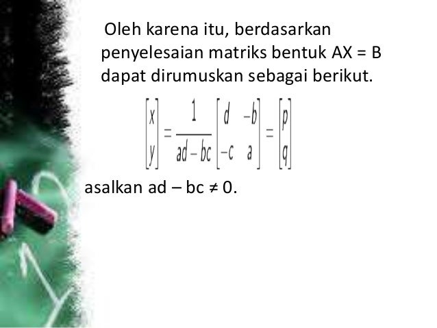 Contoh Soal Sistem Persamaan Linear Dua Variabel Dengan Invers Matriks Contoh Soal Sistem Persamaan Linear Dua Variabel Dengan Invers Matriks