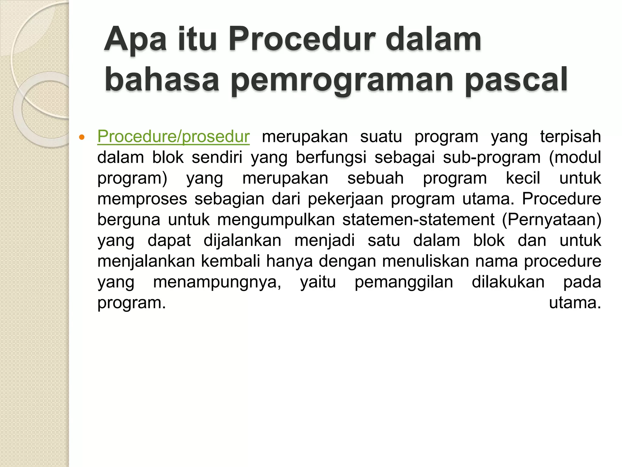 Procedure dalam pascal | PPTX