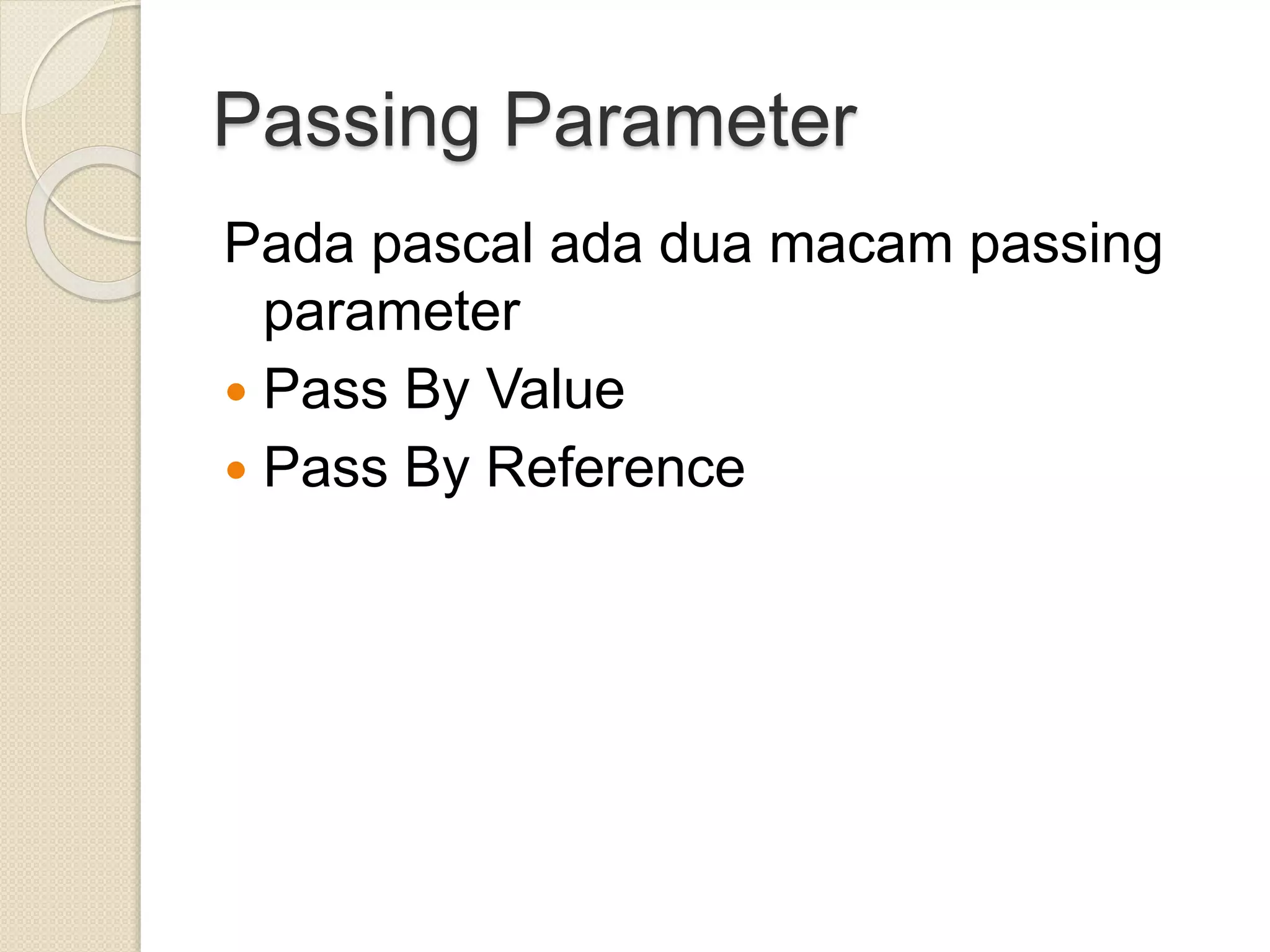 Procedure dalam pascal | PPTX