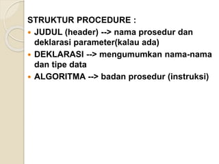 Procedure dalam pascal | PPTX