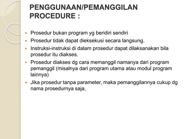 Procedure dalam pascal | PPTX