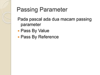Procedure dalam pascal | PPTX