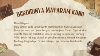 Kerajaan Hindu - Budha Sriwijaya dan Mataram Kuno | PPT